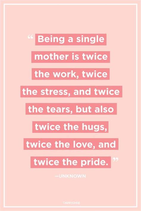 Quotes That Prove Single Moms Are Superheroes Single Mom Quotes