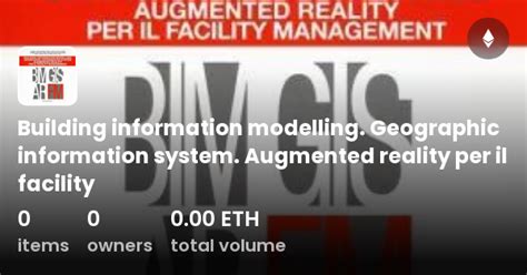 Building Information Modelling Geographic Information System Augmented Reality Per Il Facility