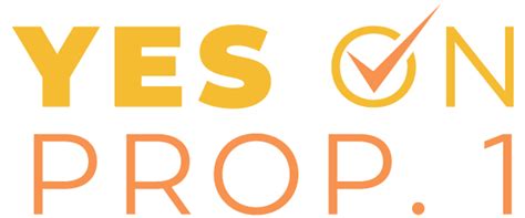 About Prop 1 Yes On Prop 1