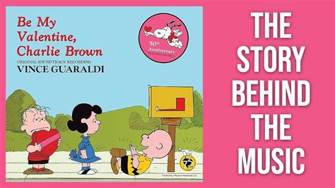 Be My Valentine Charlie Brown Inside The Soundtrack With The