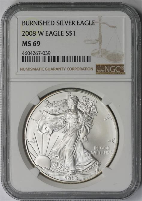 2008 W Burnished American Silver Eagle 1 Ms 69 Ngc 1898403506