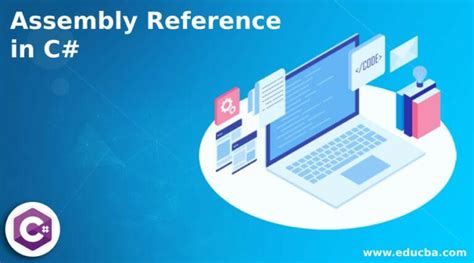 Assembly Reference In C How Assembly Reference Works In C