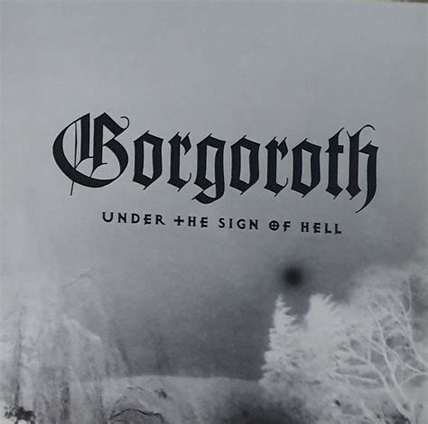 Vinyle Gorgoroth Under The Sign Of Hell Edition Limitée Noir Et Blanc
