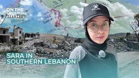 Sara In Southern Lebanon Digital Series Al Jazeera
