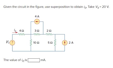 solved given the circuit in the figure use superposition to