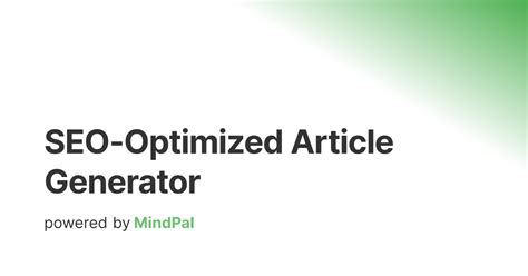 SEO-Optimized Article Generator | MindPal