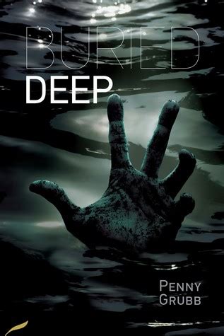 Buried Deep By Penny Grubb Fantastic Books Publishing