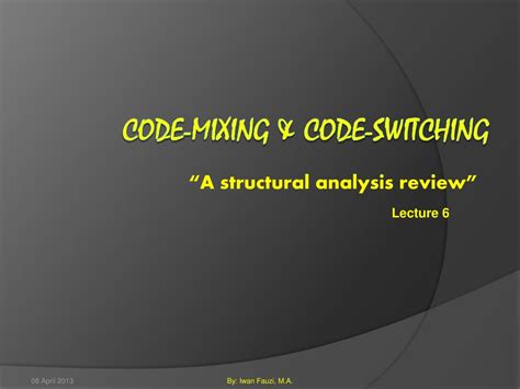 PPT Code Mixing Code Switching PowerPoint Presentation Free Download ID 2337070