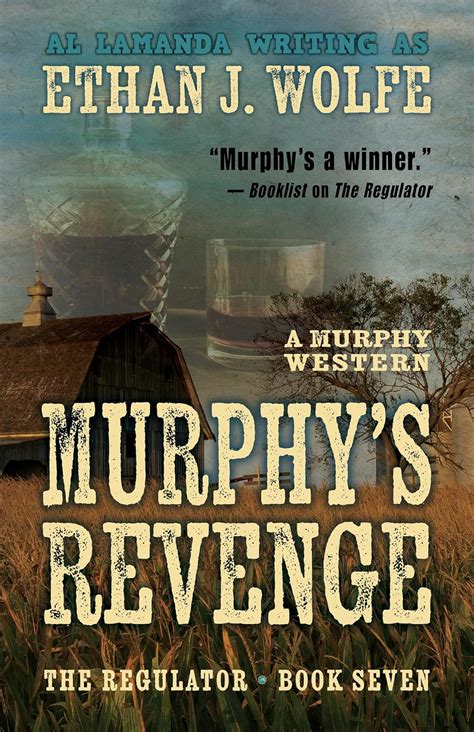Murphys Revenge 7 Regulator Wolfe Ethan J Books