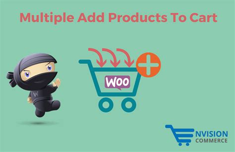 Allow Multiple Products Add To Cart In WooCommerce Envision ECommerce
