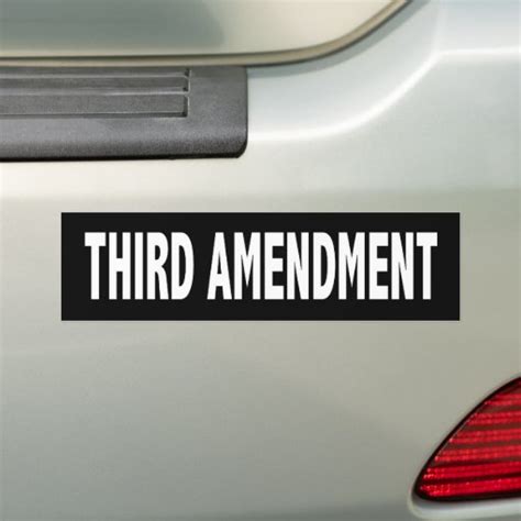 Third Amendment Bumper Sticker Zazzle