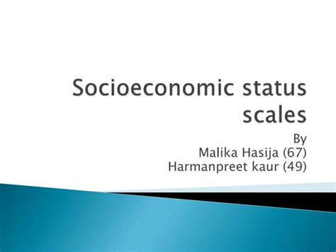 Socio Economic Status Scales Pptx