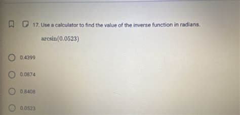 Solved Use A Calculator To Find The Value Of The Inverse Function In