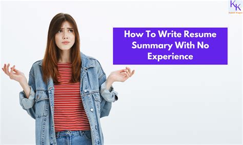 Resume Summary With No Experience Guide And Examples