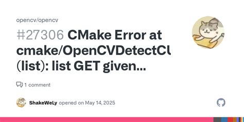 Cmake Error At Cmakeopencvdetectcudautilscmake297 List List Get Given Empty List · Issue