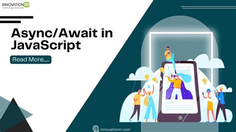 Innovationm On Linkedin Master Asynchronous Javascript With Asyncawait