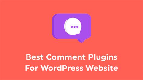 Best Comment Plugins For WordPress Website SeekaHost