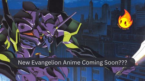 New Evangelion Anime Coming Soon Anime Ignite
