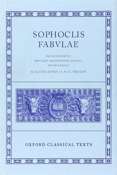 Fabulae Oxford Classical Texts 9780198145776 Sophocles