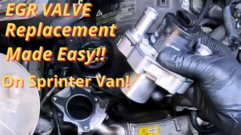 Egr Valve Replacement On Mercedes Sprinter Step By Step Guide Youtube