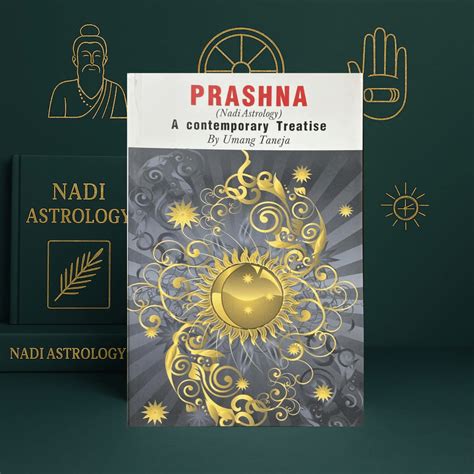 Prashna A Contemporary Treatise Nadi Astrology By Umang Taneja Accurate Horary Astrology