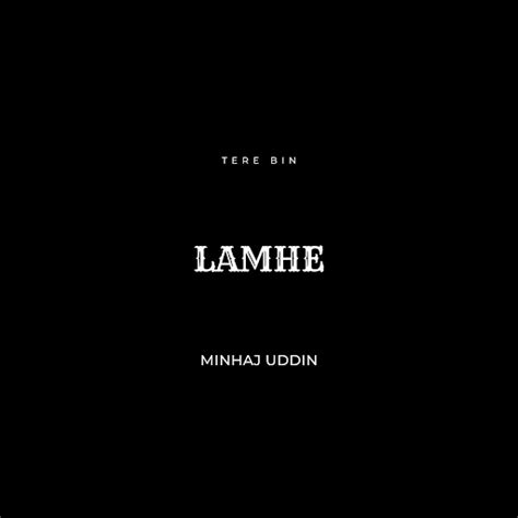 Lamhe Youtube Music