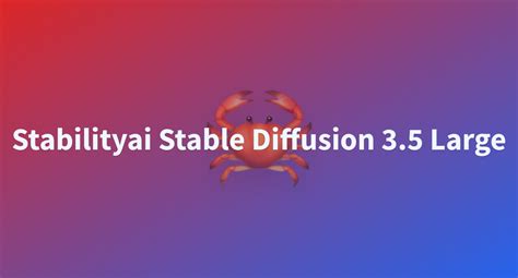 Stabilityai Stable Diffusion Large A Hugging Face Space By Wangwolgw