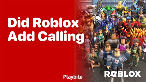Did Roblox Add Calling To Its Features Playbite