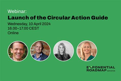 Launch Of The Circular Action Guide Exponential Roadmap Initiative