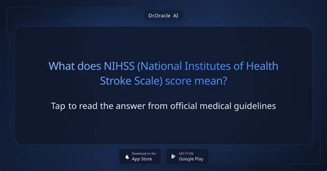 What Does Nihss National Institutes Of Health Stroke Scale Score Mean