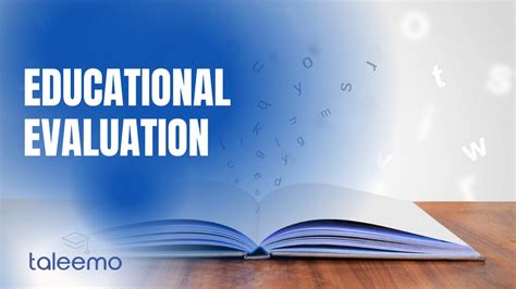 What Is Educational Evaluation What Does Educational Evaluation Mean