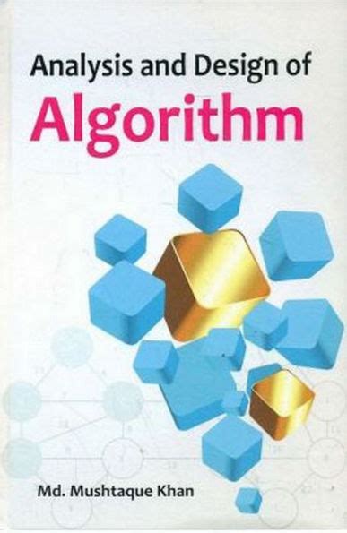 Analysis And Design Of Algorithm By Mushtaque Khan Ebook Barnes