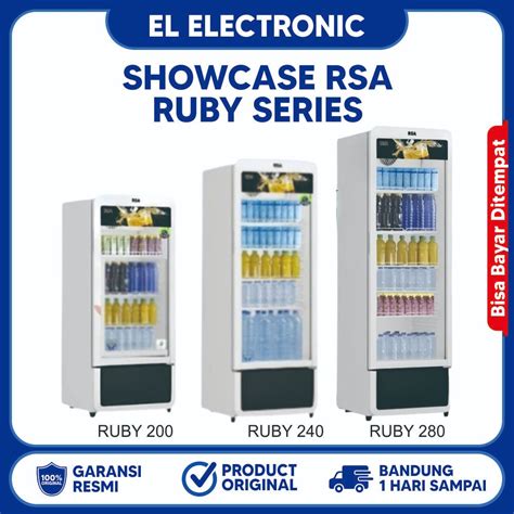 Jual Showcase Rsa Ruby 200 Ruby 240 Ruby 280 Showcase Tanpa Bunga Es No Frost Garansi Resmi