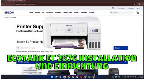 Epson Ecotank Et 2876 Installation Und Einrichtung Windows 11 10