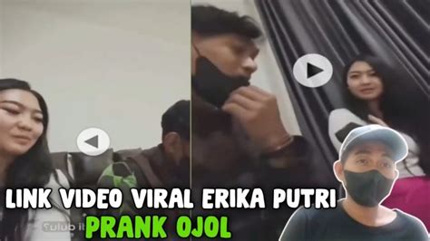 Link Video Erika Putri Prank Ojol Viral 7 Menit Fakta Atau Hoax