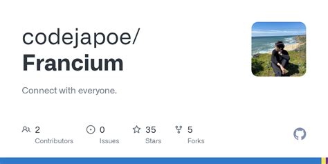github codejapoe francium connect with everyone