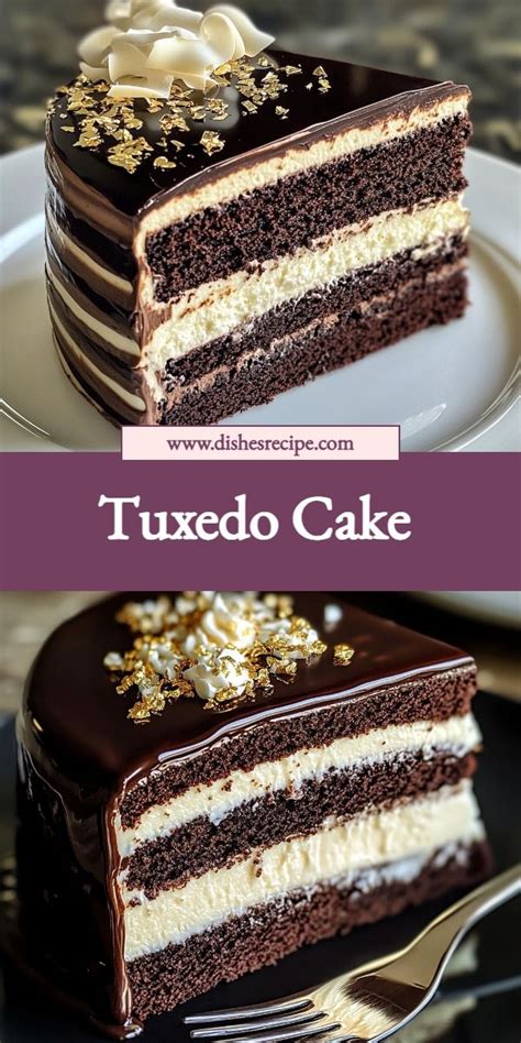 Tuxedo Cake Recipe Cake Recipes Chocolate Cake Recipe Decadent