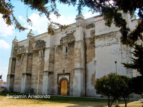 El Bable El Templo Del Ex Convento Franciscano De San Juan Evangelista