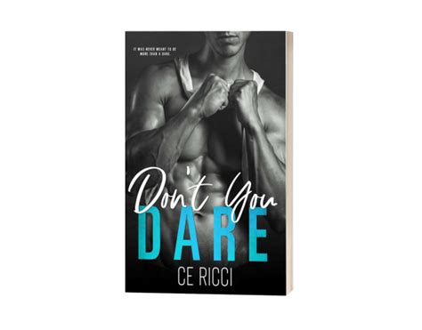 Dont You Dare Author Ce Ricci