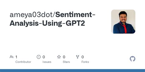 Github Ameya03dotsentiment Analysis Using Gpt2
