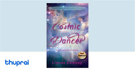 Cosmic Dancer By Lianne Downey Buy In Nepal Thuprai