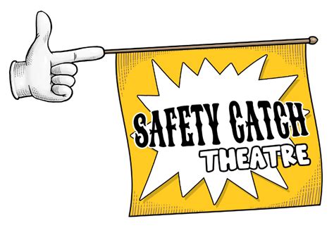 Safety Catch Theatre Comedy Digital Physical Theatre Video