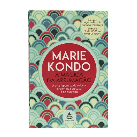 A Mágica Da Arrumação Marie Kondo Sebo Caravelas Sebo Caravelas