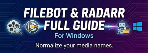 Filebot Radarr Complete Step‑by‑step Guide Thetechguy Docs