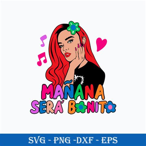 Karol G Manana Sera Bonito Svg La Bichota Svg Karol G Svg Inspire