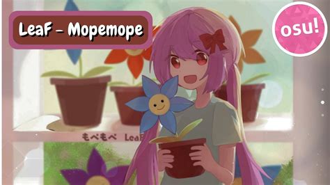 Osu Mania Leaf Mopemope Youtube