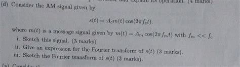 Solved D Consider The AM Signal Given By Chegg