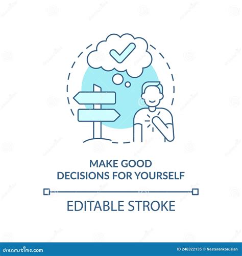 Make Good Decisions For Yourself Turquoise Concept Icon Stock Vector