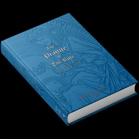 The Practice Of The Rule The Catholic Wire Store