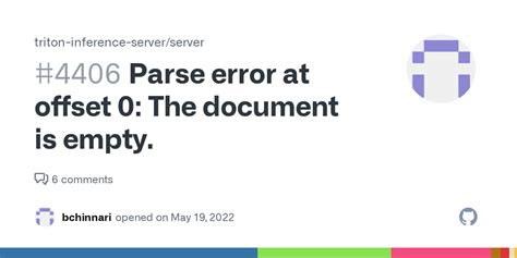 Parse Error At Offset 0 The Document Is Empty · Issue 4406 · Triton Inference Serverserver